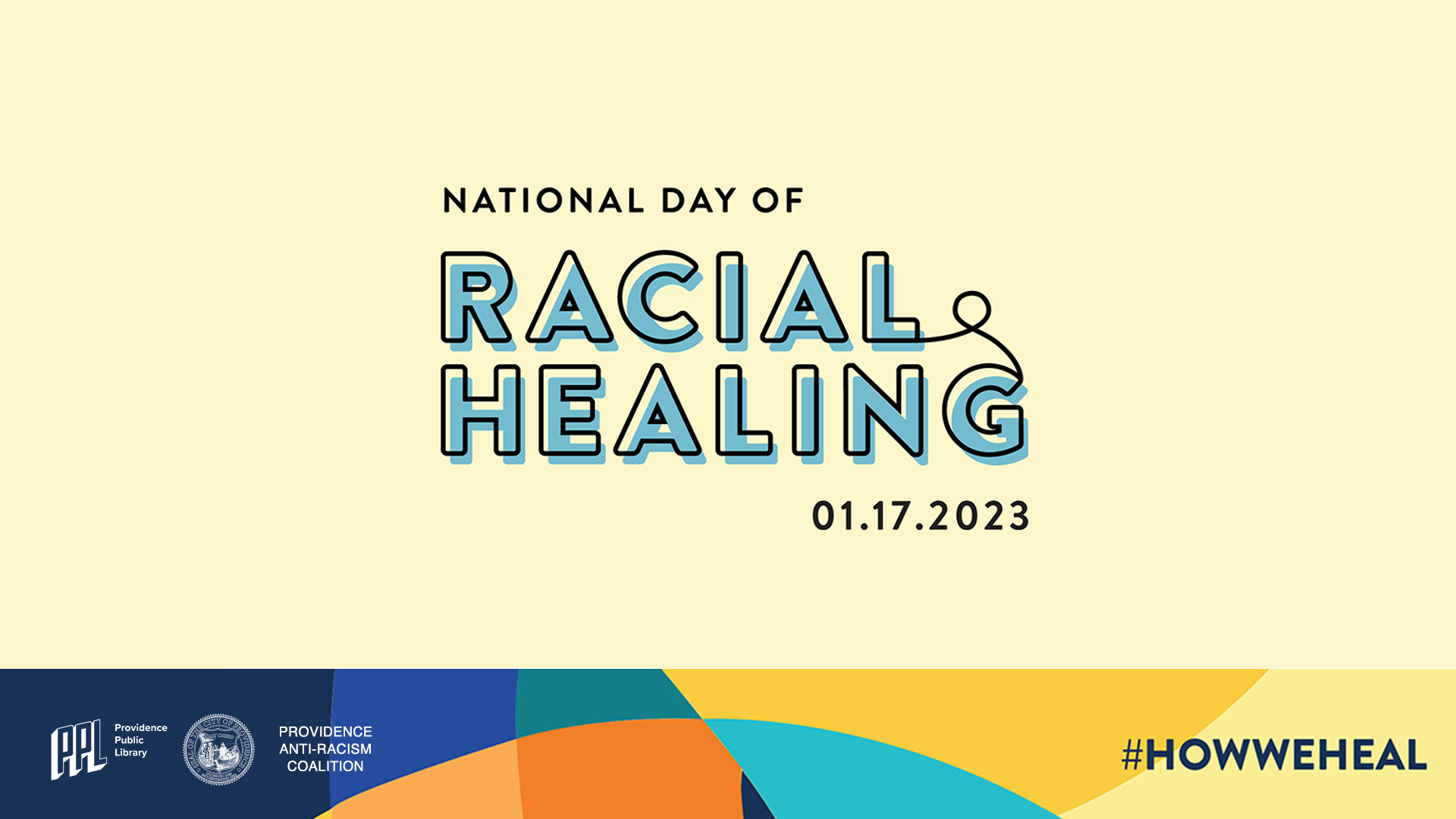 Second Annual Day of Racial Healing, co-presented by the Providence ...